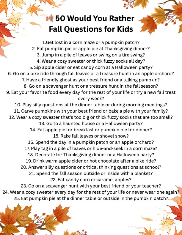 50 Would You Rather Fall Questions for Kids