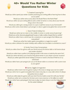 40+ Winter Would You Rather Questions for Kids